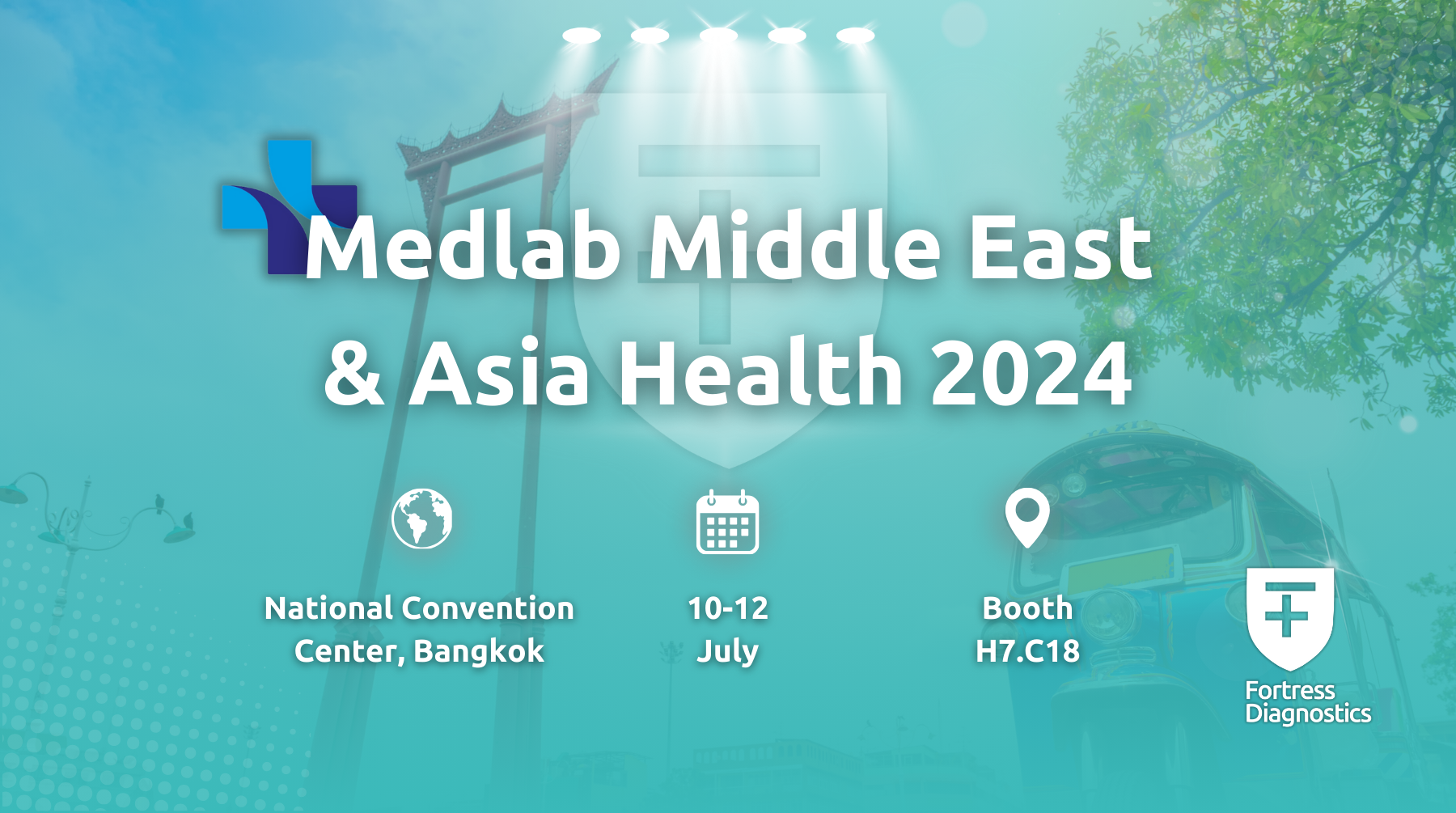 Medlab Asia & Asia Health 2024 | Fortress Diagnostics